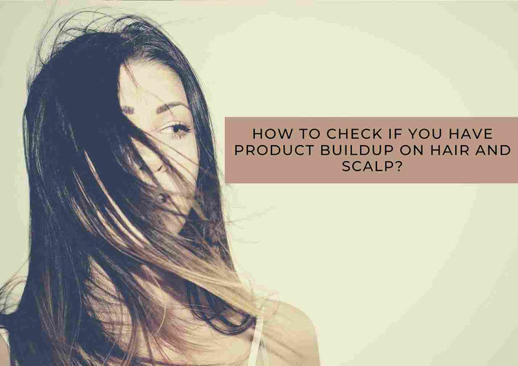 How To Tell If Your Hair Has Product Buildup: 5 Unmistakable Signs ...