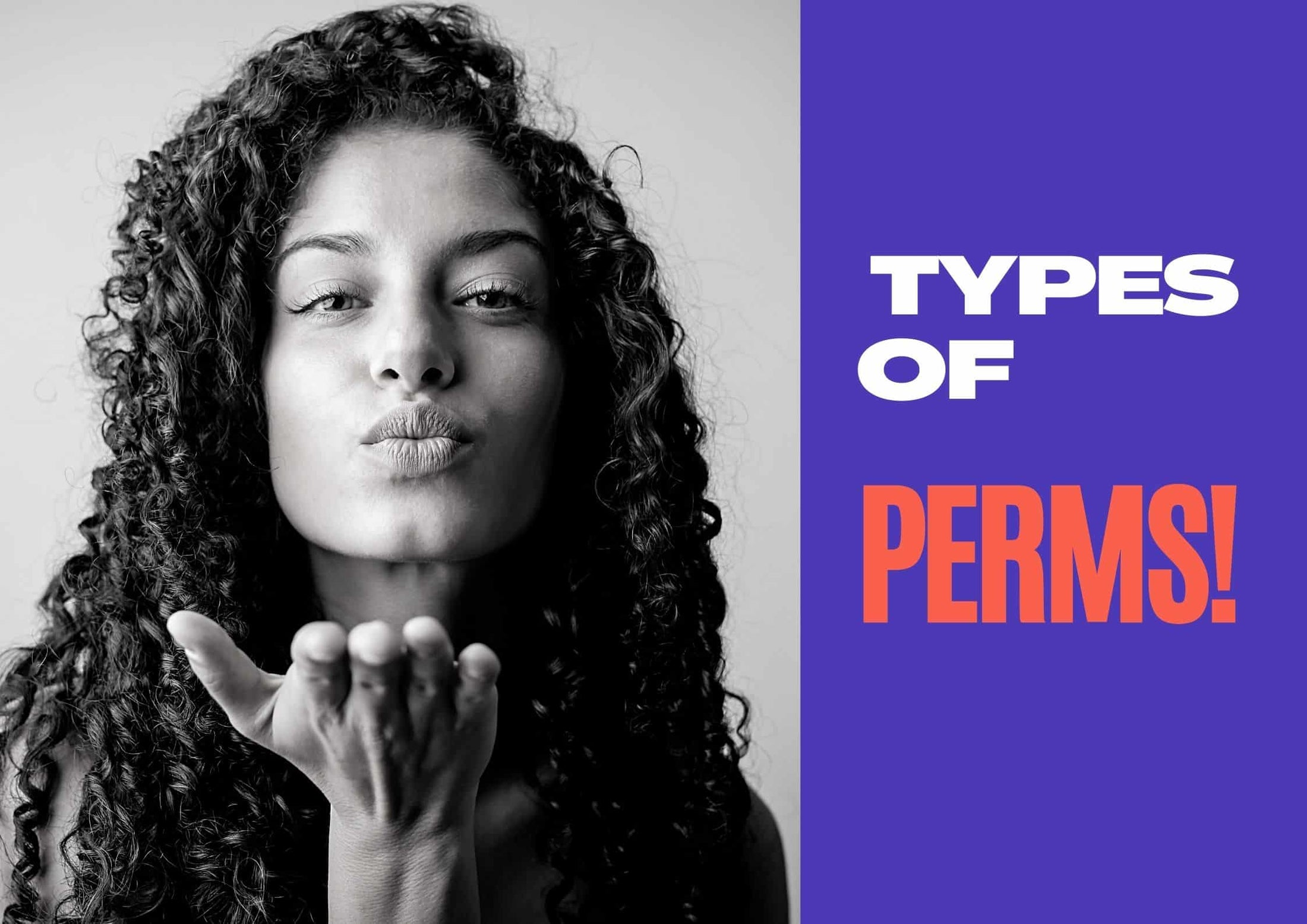 10 Different Types Of Perms | The Ultimate Guide To Perms (With Pictur ...